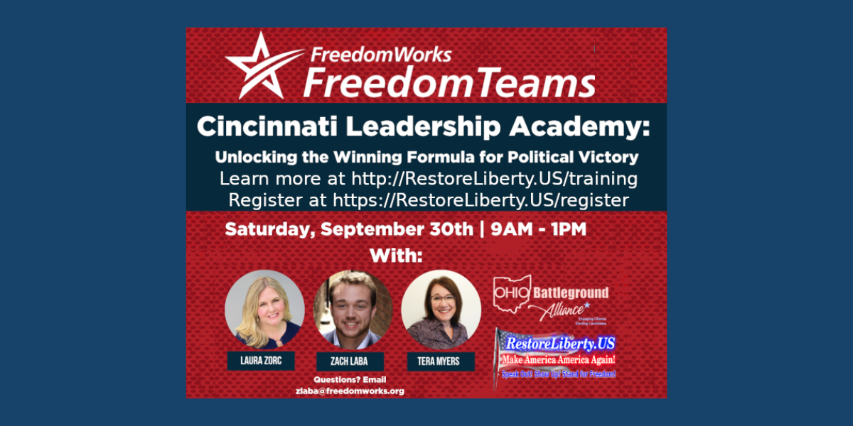 FreedomWorks - Cincinnati Leadership Academy - Cincinnati Right to Life